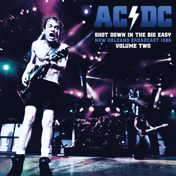 AC/DC - SHOT DOWN IN THE BIG EASY VOL.2 (2LP) Vinyl Double Album - Punx